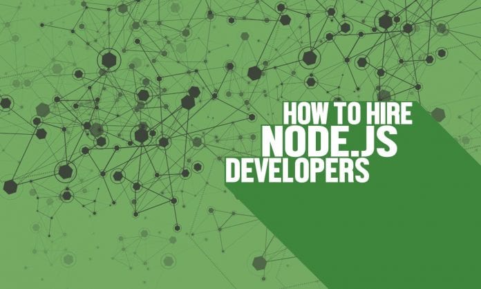 How to Hire Node.js Developers: Identifying The Best Option - Opptrends ...